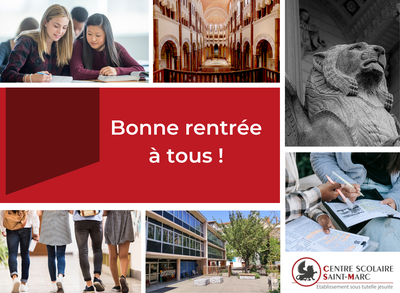 C'est la rentrée ! — Centre Scolaire Saint-Marc